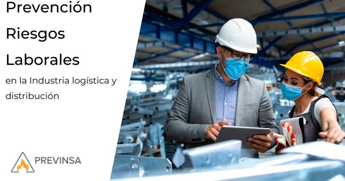 Prevención De Riesgos Laborales En El Sector Logístico Y Distribución